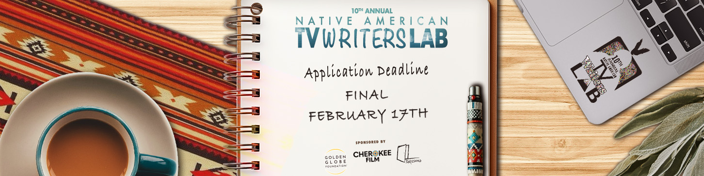 Native American Media Alliance – Native American TV Writers Lab